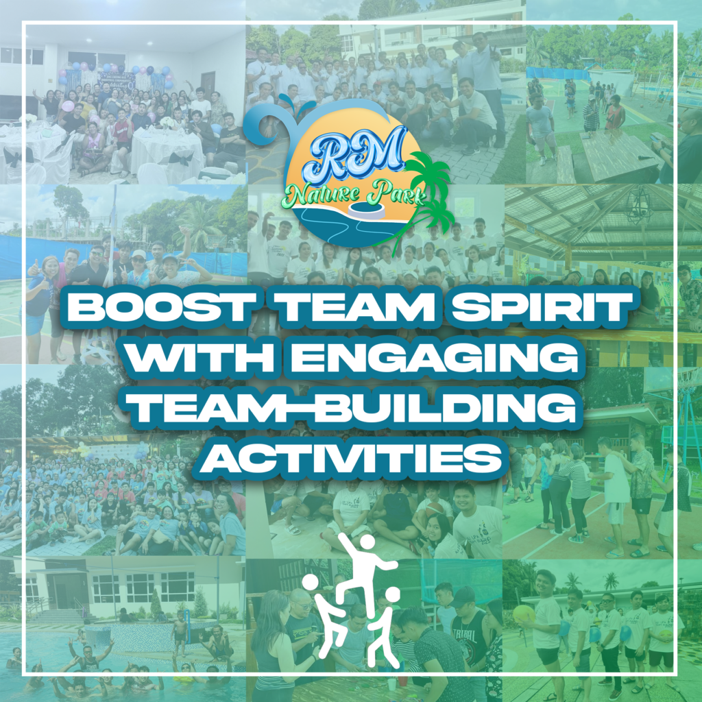 Boost Team Spirit with Engaging Team-Building Activities - RM Nature Park